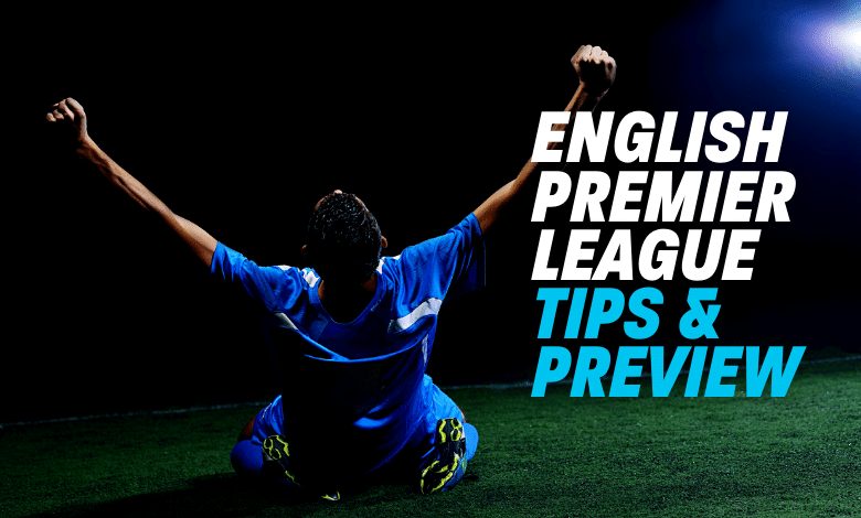 Premier League Match Week 11, Tips and Previews - Bet Nation Tips