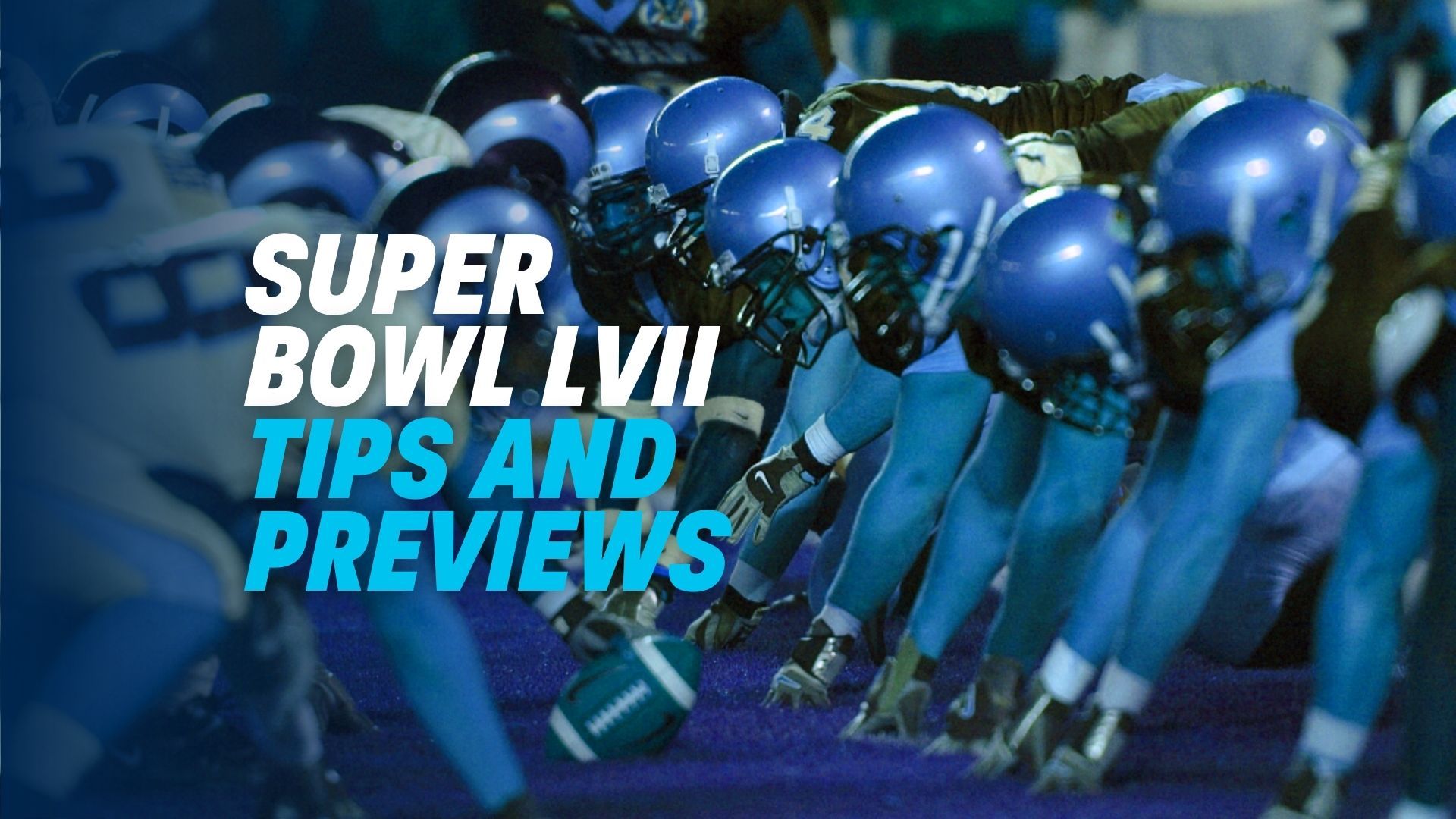 NFL Super Bowl, Tips and Previews - Bet Nation Tips