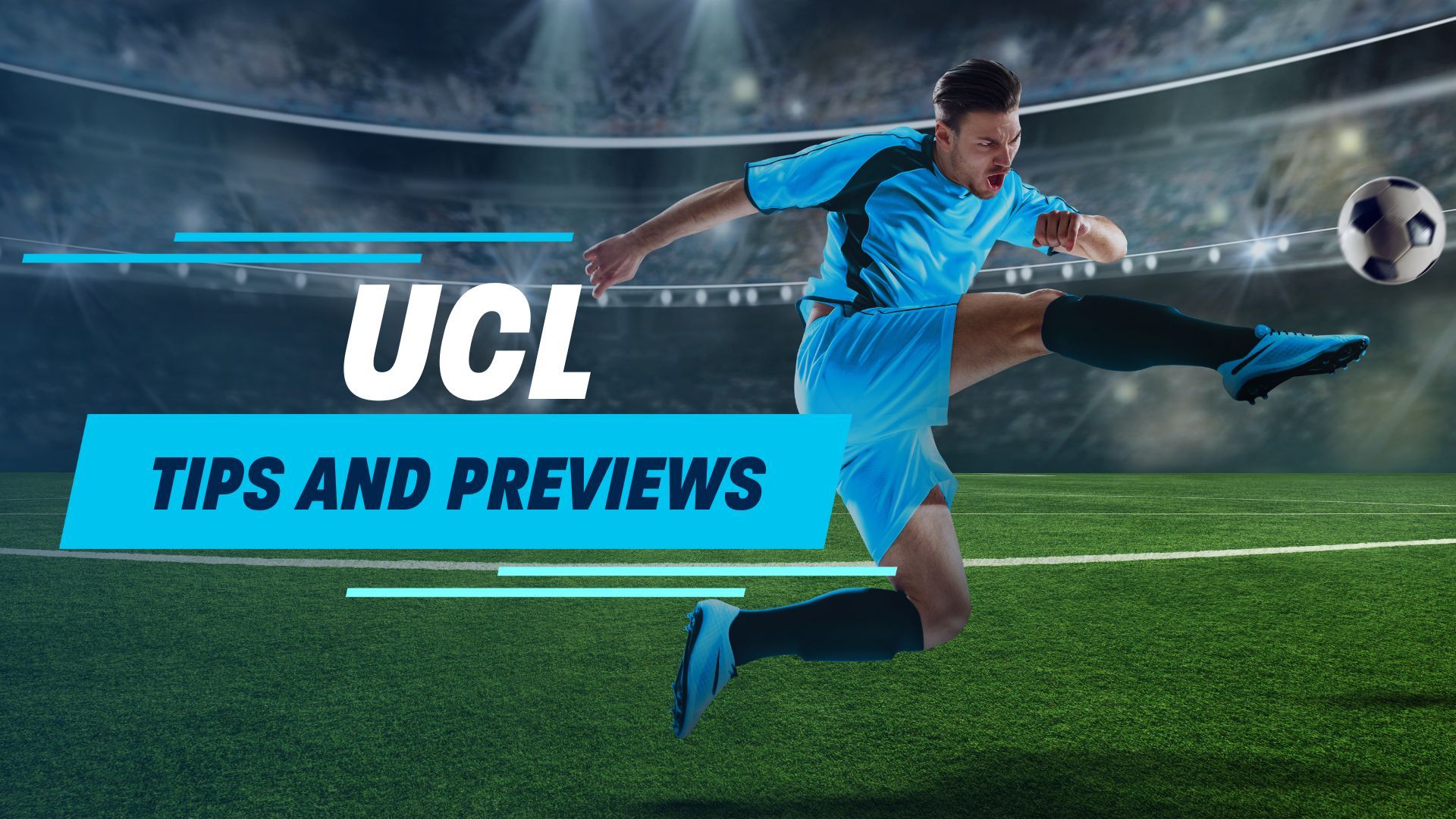 UCL Final - Tips and Previews - Bet Nation Tips